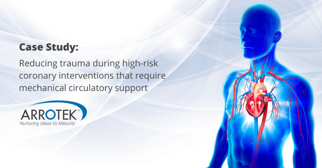 Case Study: Advanced Mechanical Circulatory Support Technologies for High-Risk Coronary ...