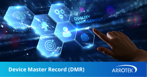 Device Master Record – What Is It, and Why Is It Important? - Arrotek ...